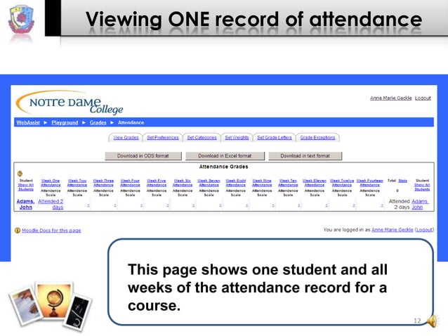 Notre Dame College Moodle Training - Attendance | PPT