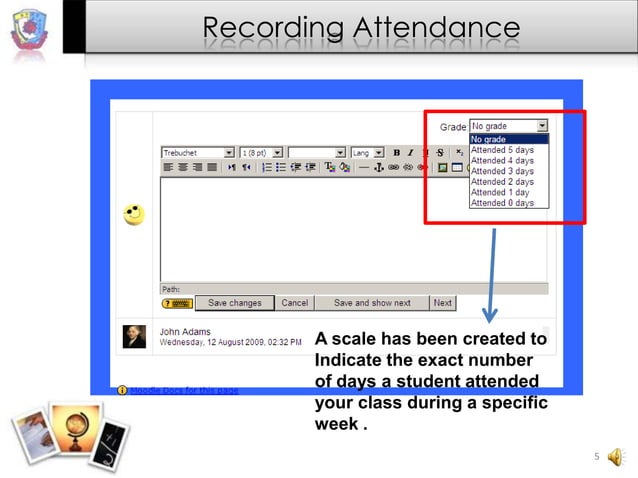 Notre Dame College Moodle Training - Attendance | PPT