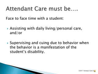 Attendant Care Services Part 1 | PPSX