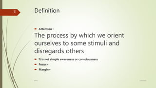 Attention (Normal Psychology) | PPTX