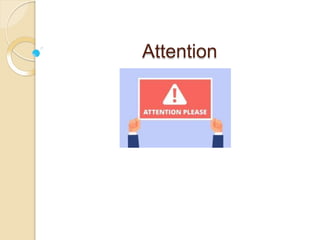 attention.pptx | Science