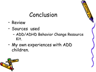 Attention Deficit Disorder And Ritalin In The Classroom | PPT