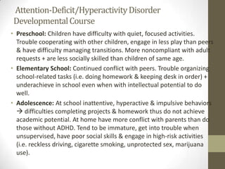Attention deficit hyperactivity disorder | PPTX