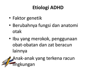 Attention deficit hyperactivity disorder (adhd) | PPTX