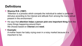 ATTENTION - PART 1.pptx cognitive processes -For B.Sc I Sem By Mrs ...