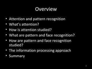 Attention And Pattern Recognition(1) | PPT