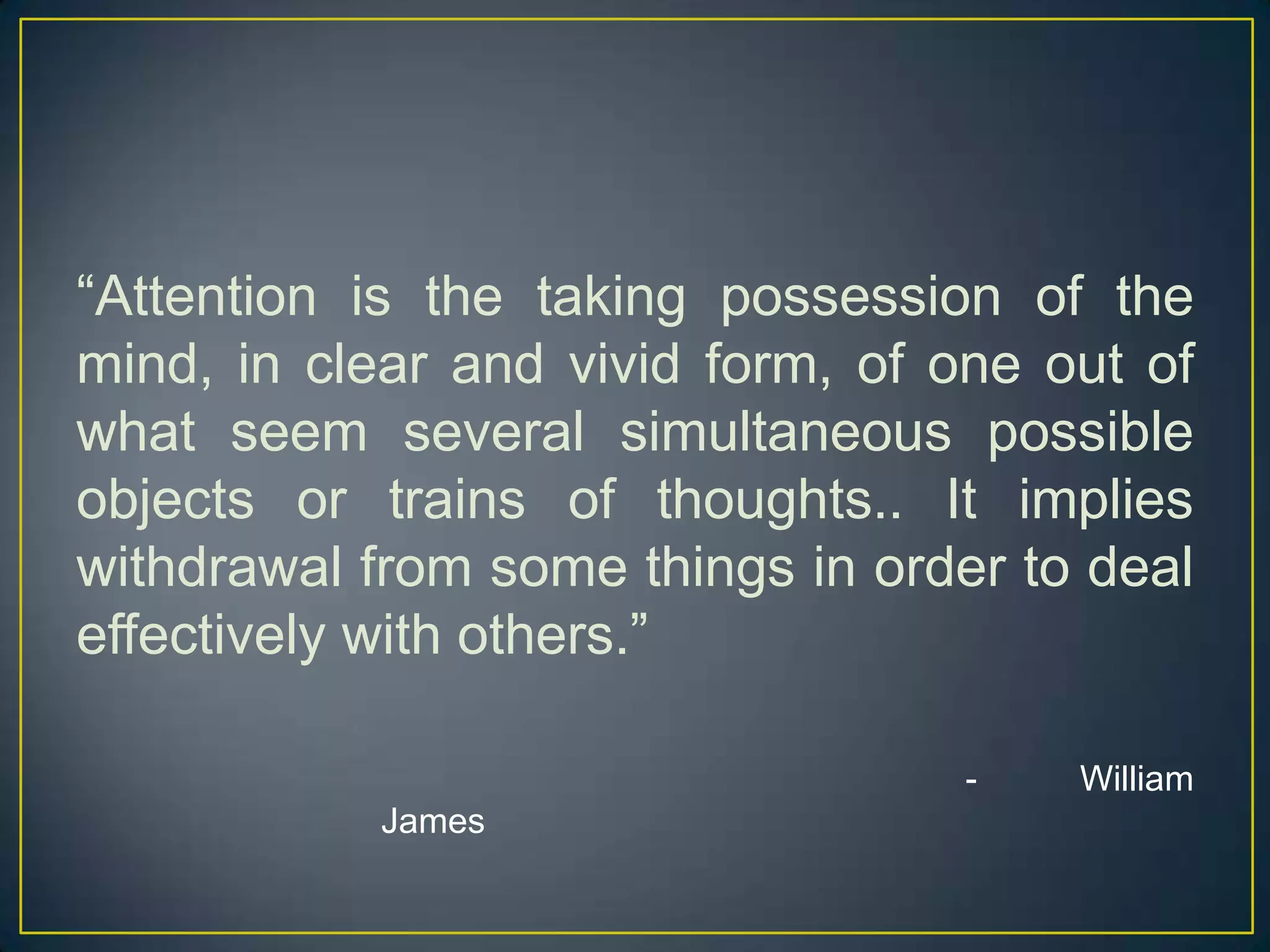 Attention & Consciousness | PPTX