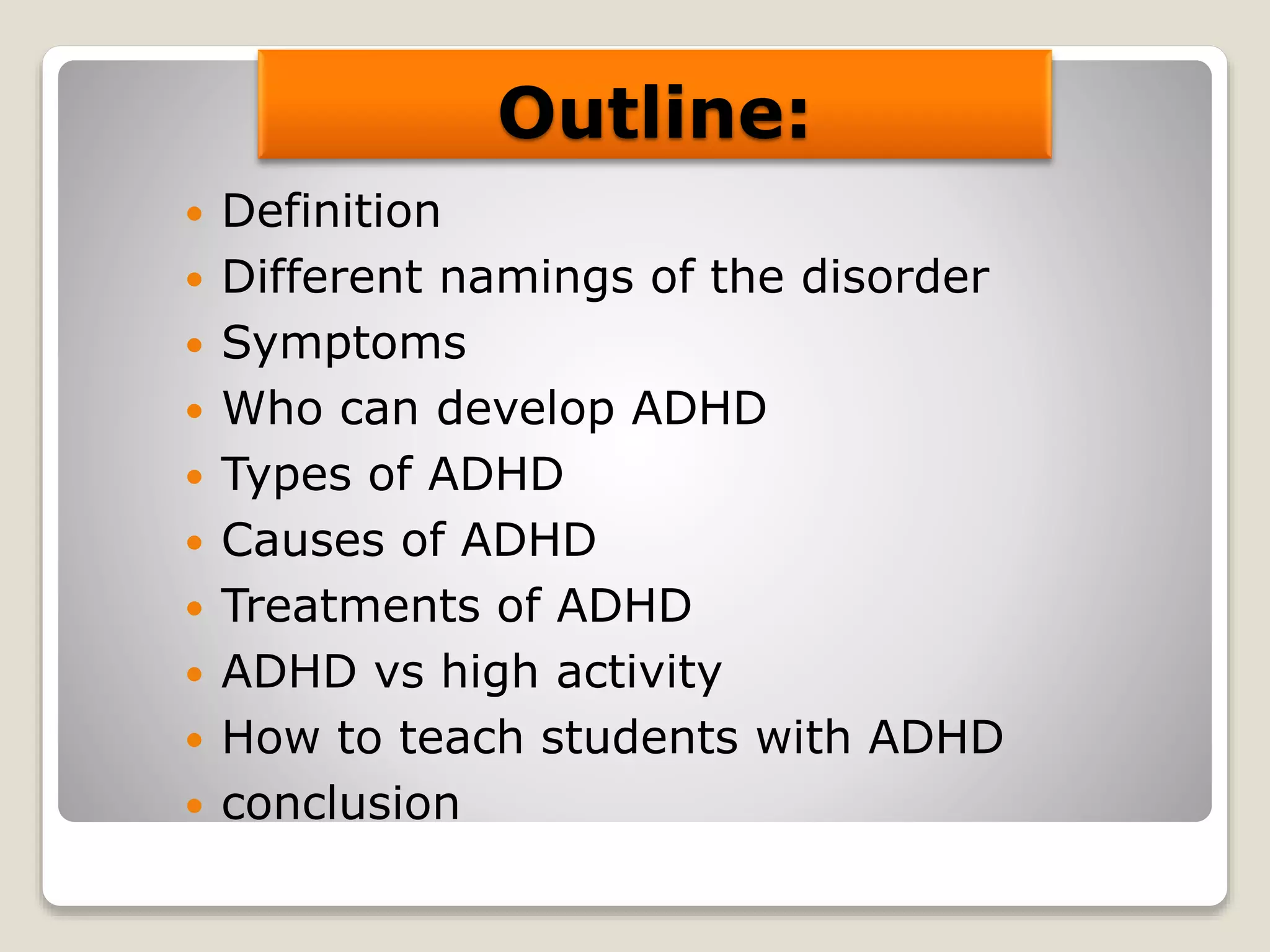 Attention deficit Hyperavtivity Disorder | PPTX | Brain and Nervous ...