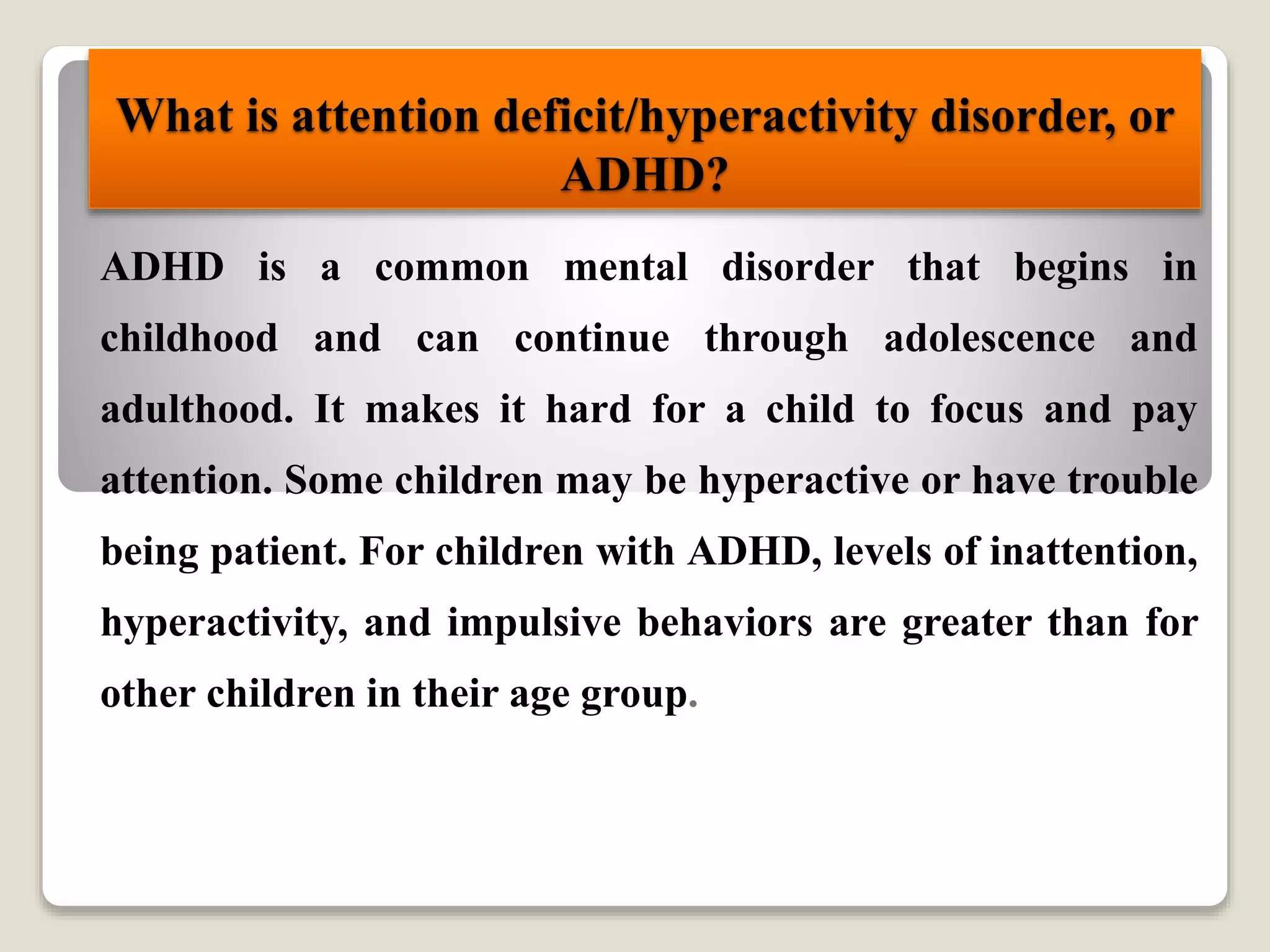 Attention deficit Hyperavtivity Disorder | PPTX | Brain and Nervous ...