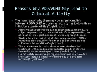 Attention Deficit Disorderand Criminal Activity | PPTX