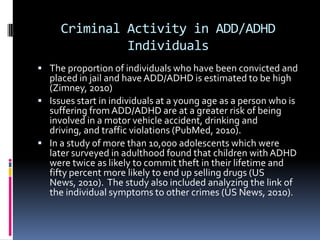 Attention Deficit Disorderand Criminal Activity | PPTX