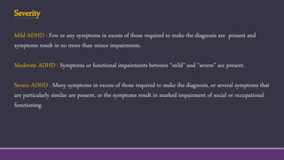 Attention deficit hyperactivity disorder | PPTX | Brain and Nervous ...