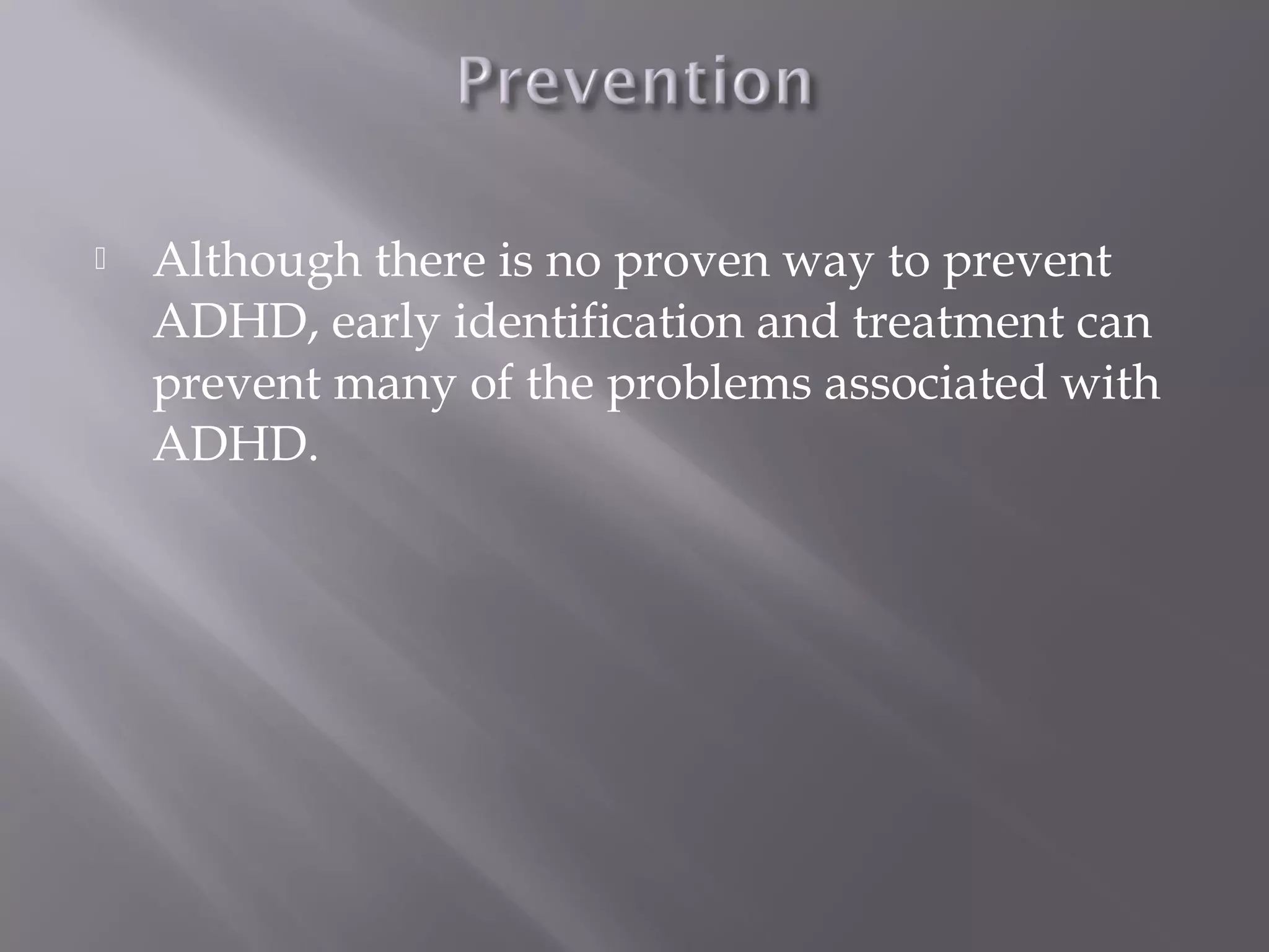 Attention deficit hyperactivity disorder (adhd) | PPT
