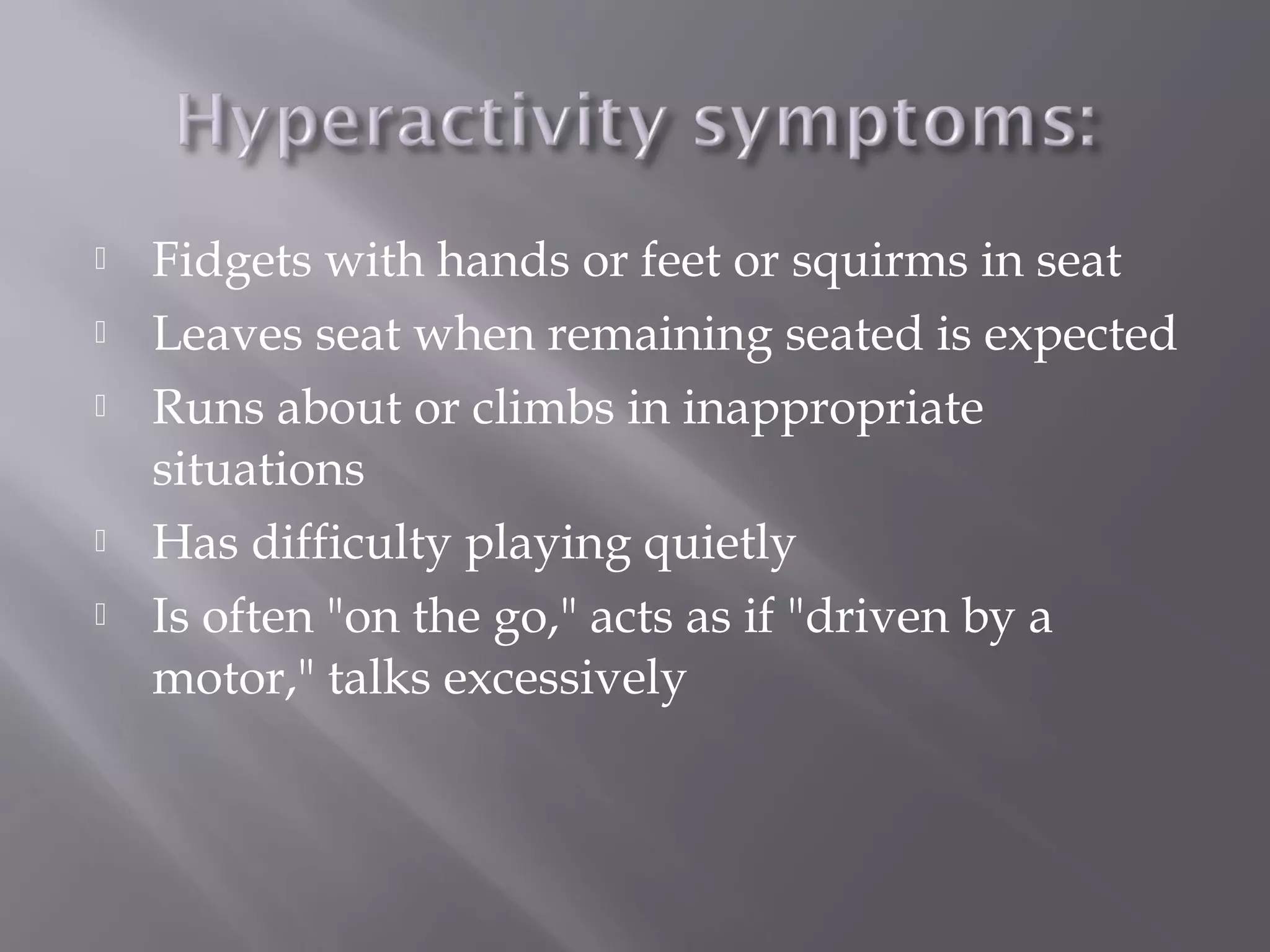 Attention deficit hyperactivity disorder (adhd) | PPT