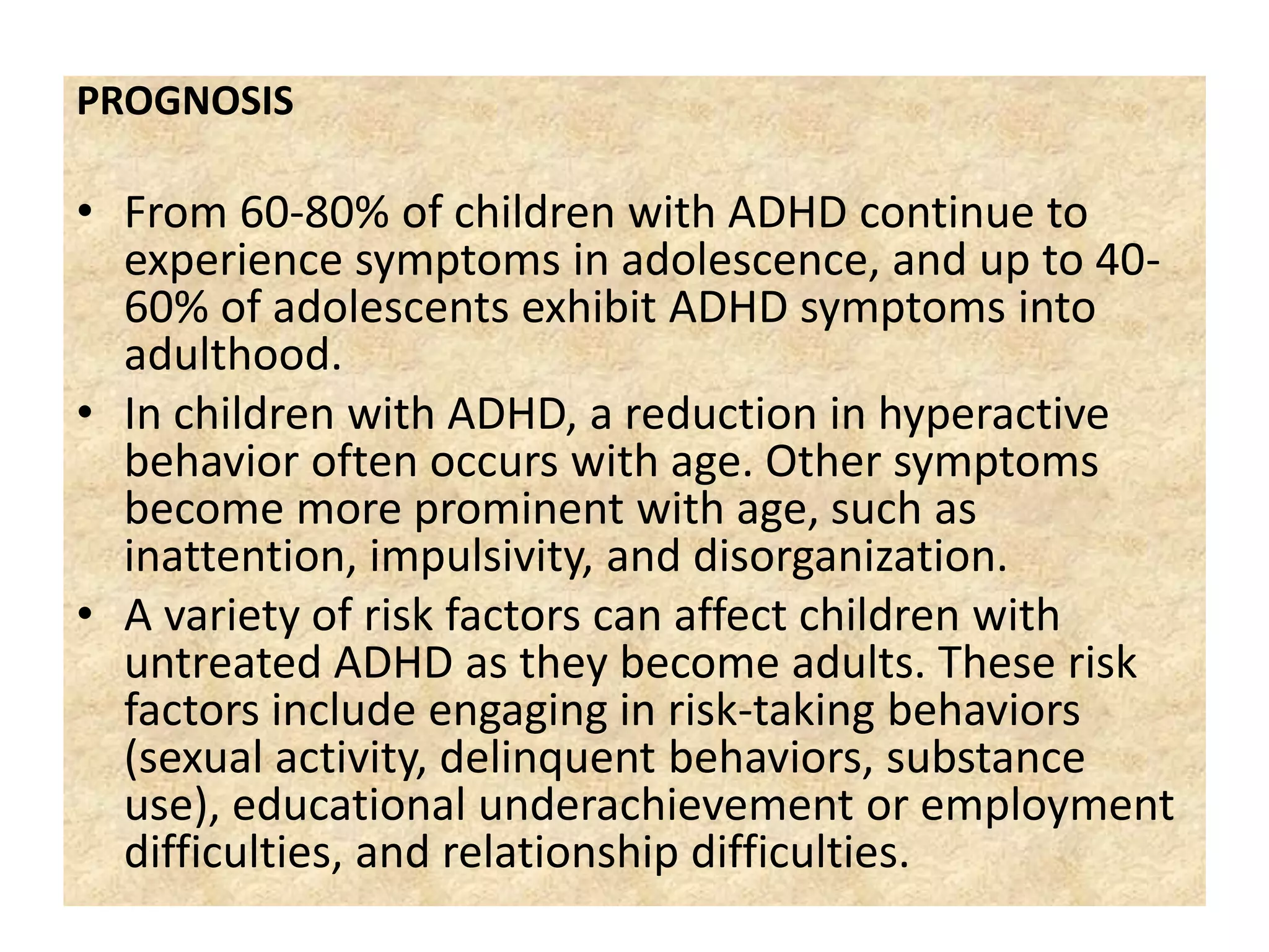 Attention deficit hyperactivity disorder (adhd) | PPTX