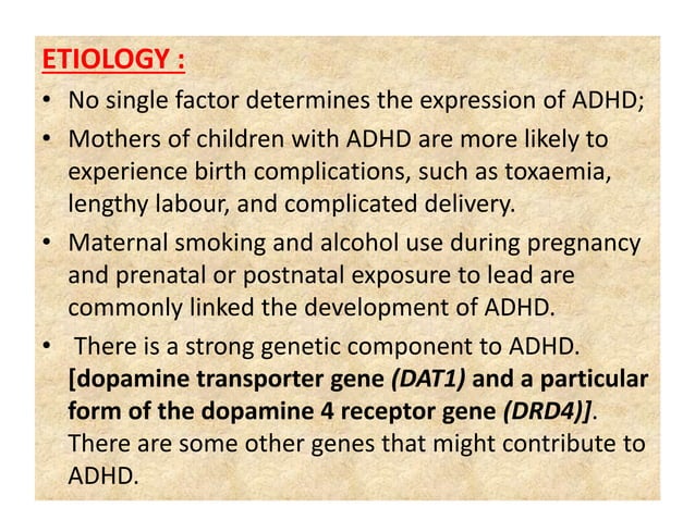 Attention deficit hyperactivity disorder (adhd) | PPTX