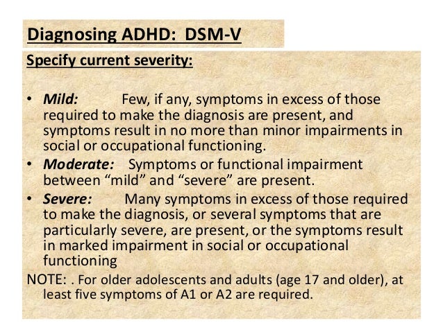 Attention deficit hyperactivity disorder (adhd)