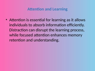 Attention in Psychology Presentation By Miss Madhavi sen | PPTX
