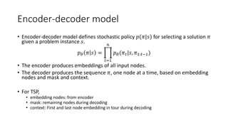 Paper study: Attention, learn to solve routing problems! | PDF