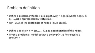 Paper study: Attention, learn to solve routing problems! | PDF