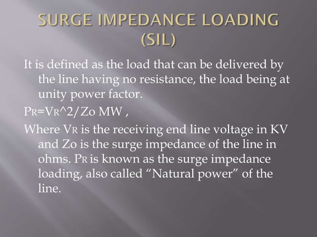 Attenuation and surge impedance loading | PPTX