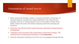 Attenuation of sound waves | PPTX