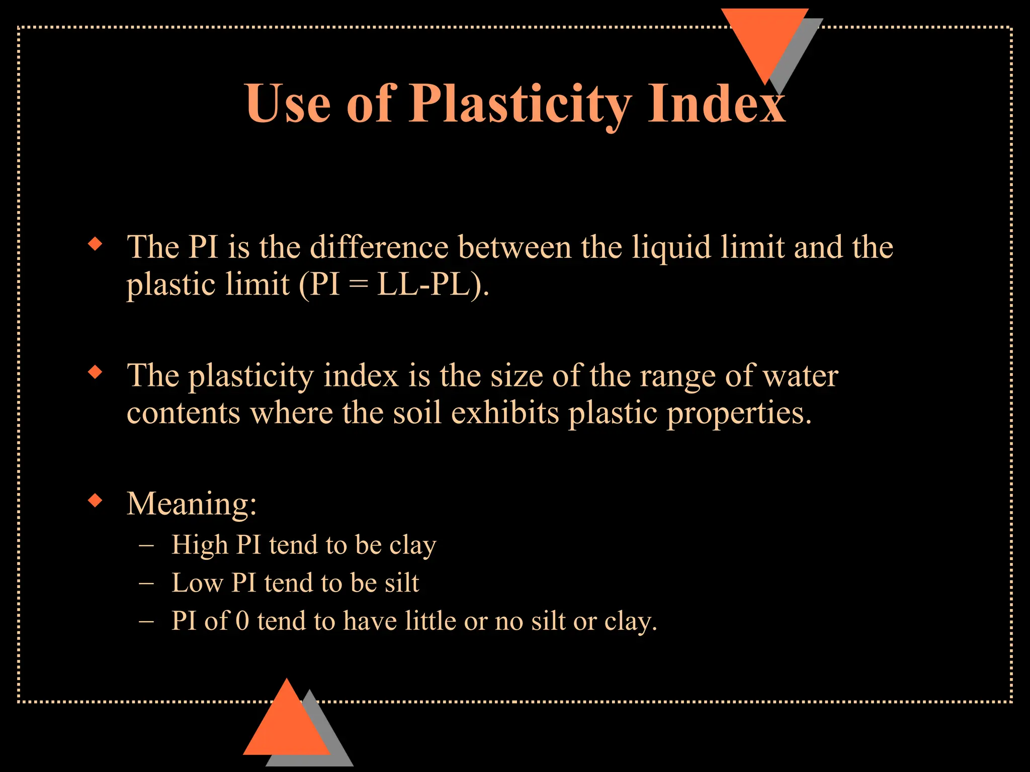 Atterburg Limits test- Liquid limit, Plastic Limit and plasticity | PPT
