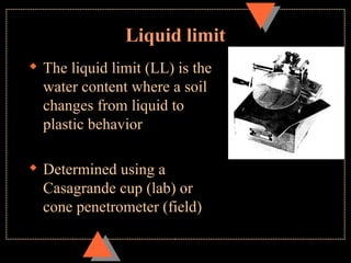 Atterburg Limits test- Liquid limit, Plastic Limit and plasticity | PPT