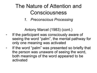 Attetion and conciousness report for psych | PPT