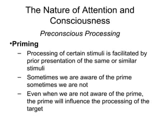 Attetion and conciousness report for psych | PPT