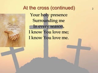 At The Cross | PPTX