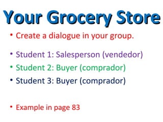 At the grocery store. | PPT