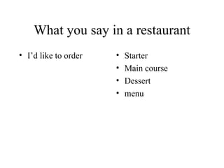 At the restaurant | PPT | Bars & Restaurants | Attractions