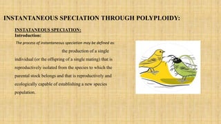 Instantaneous speciation thrugh polyploidy | PPT