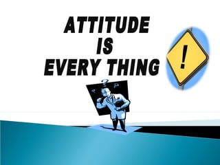 Attitude Is Everything Importance In Hospitality Industry | PPT