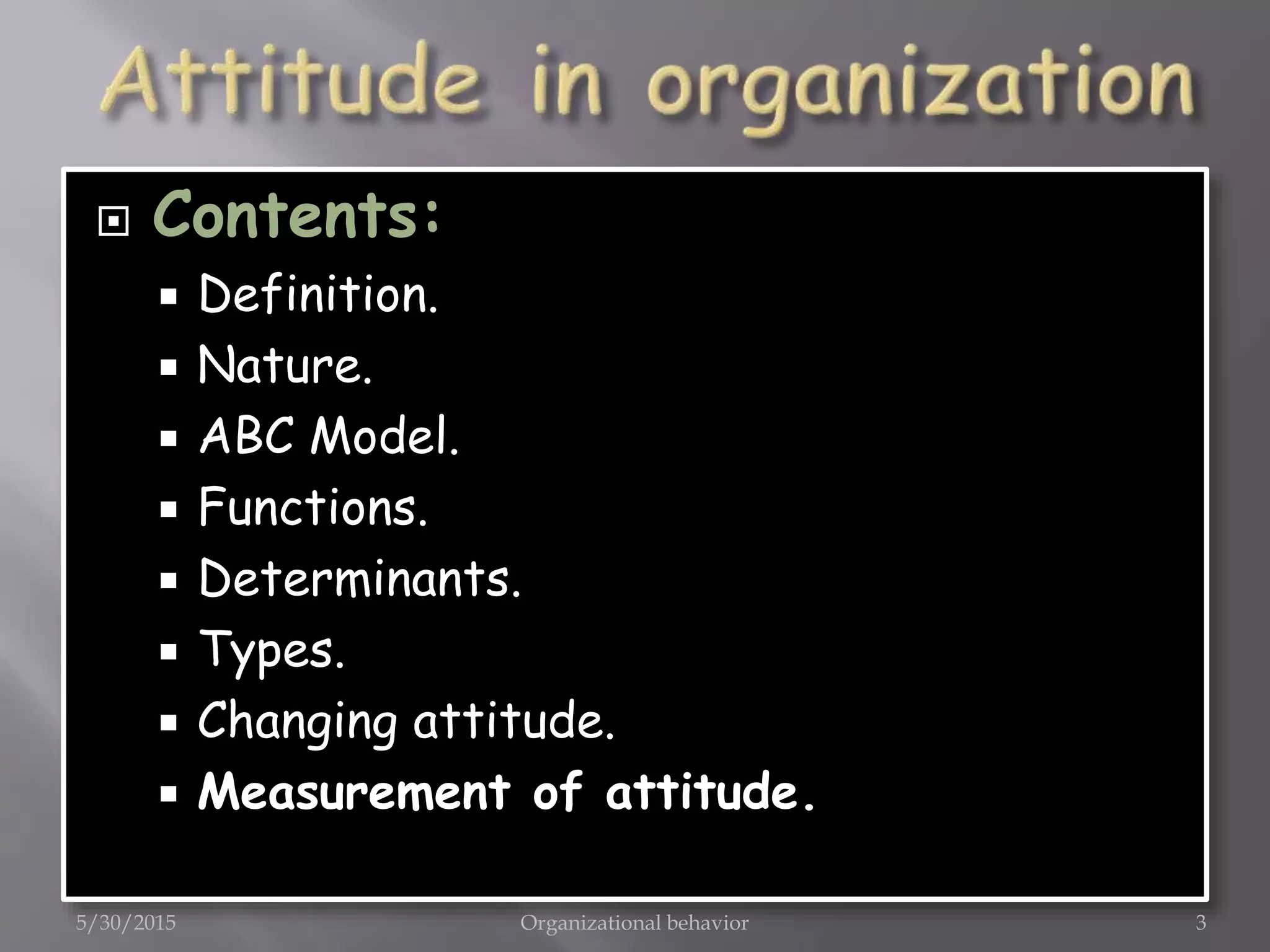 Attitude in Organization and its Types | PPTX | Mental Health ...