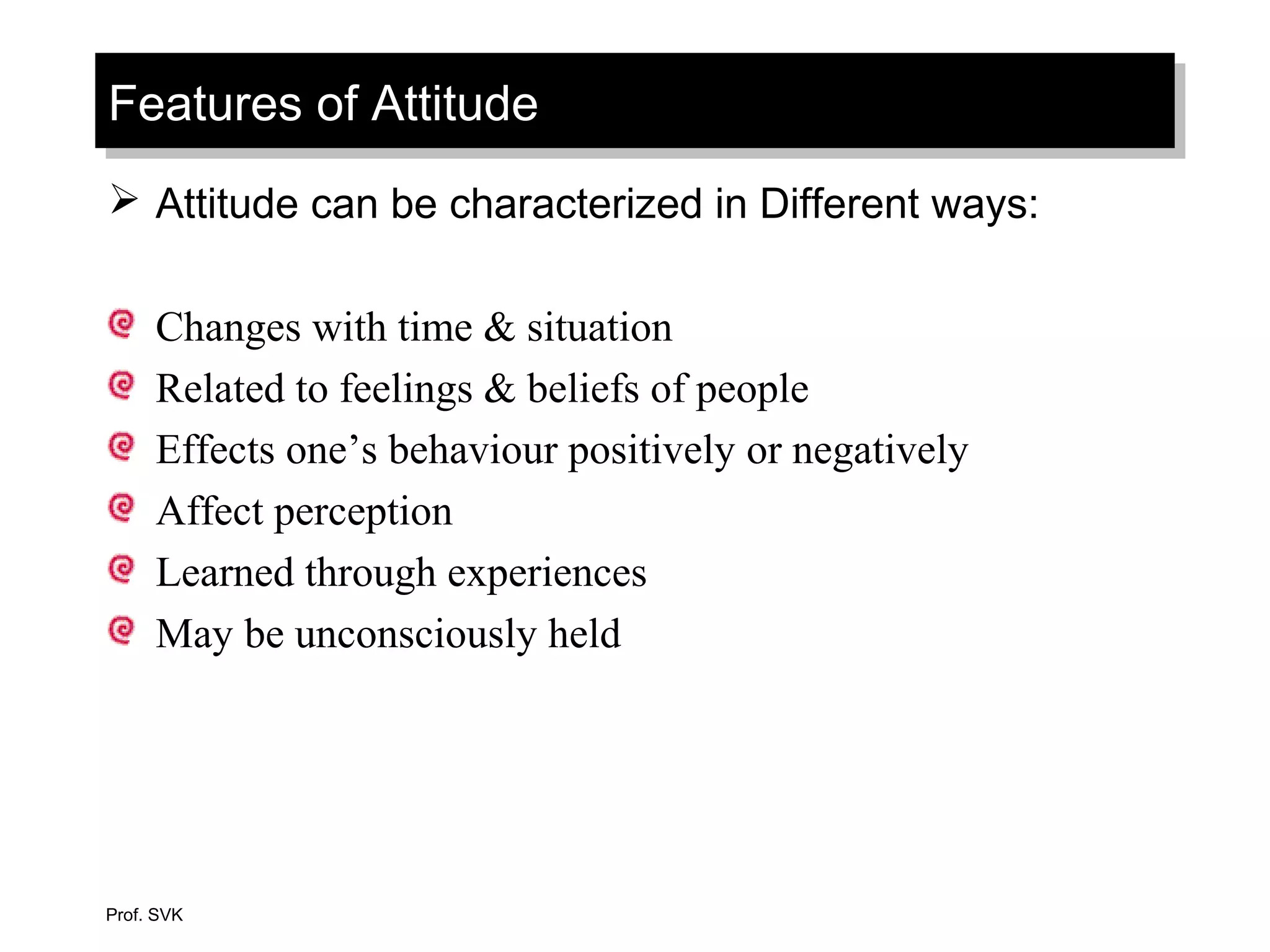 Attitude- Organisational Behaviour | PPT