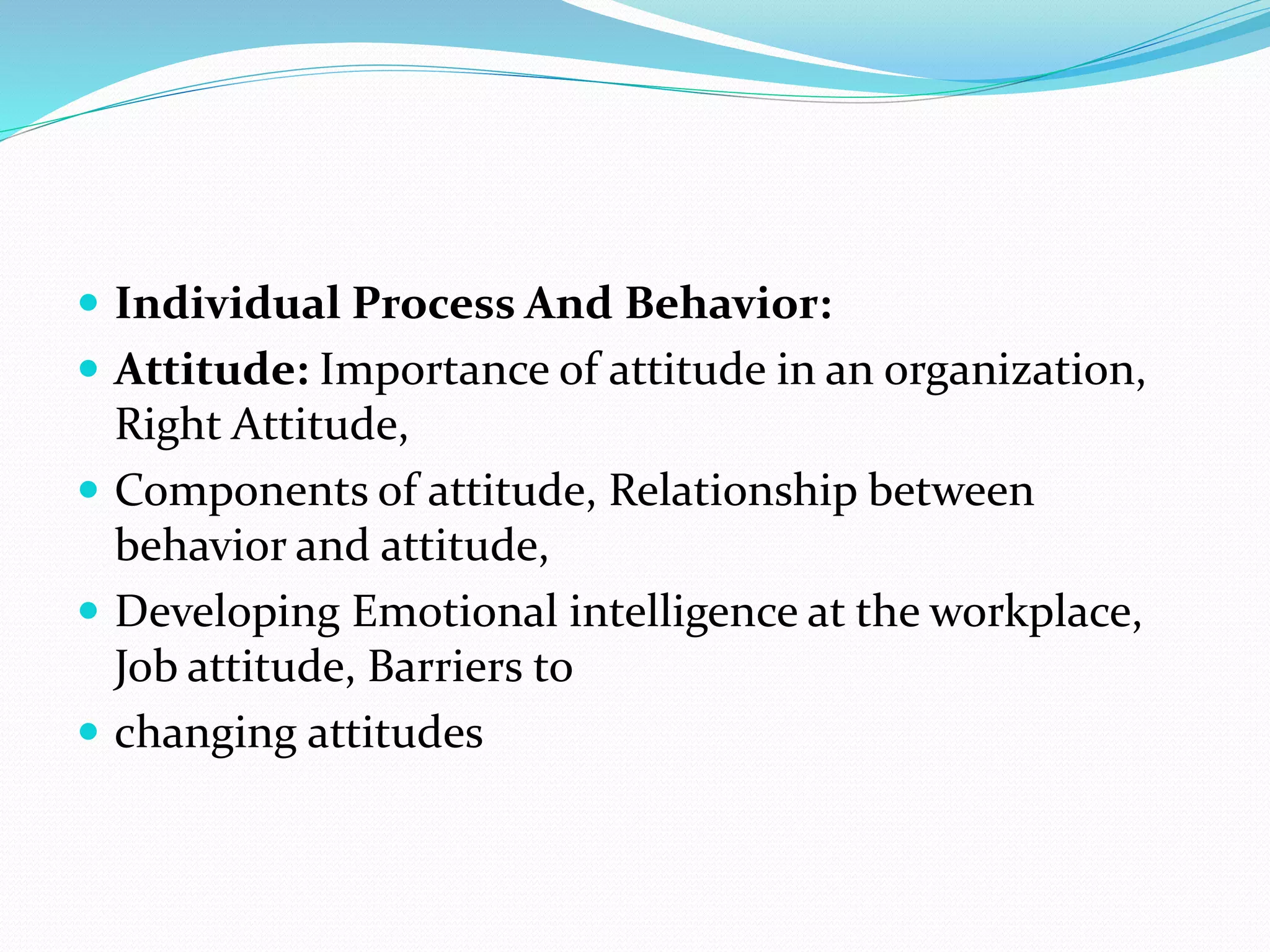 Attitude - Organizational Behaviour | PPTX