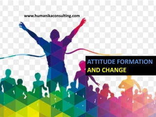 Attitude Formation and Change | PDF