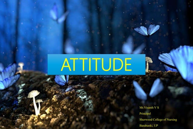 Attitude- Psychology | PPTX | Science