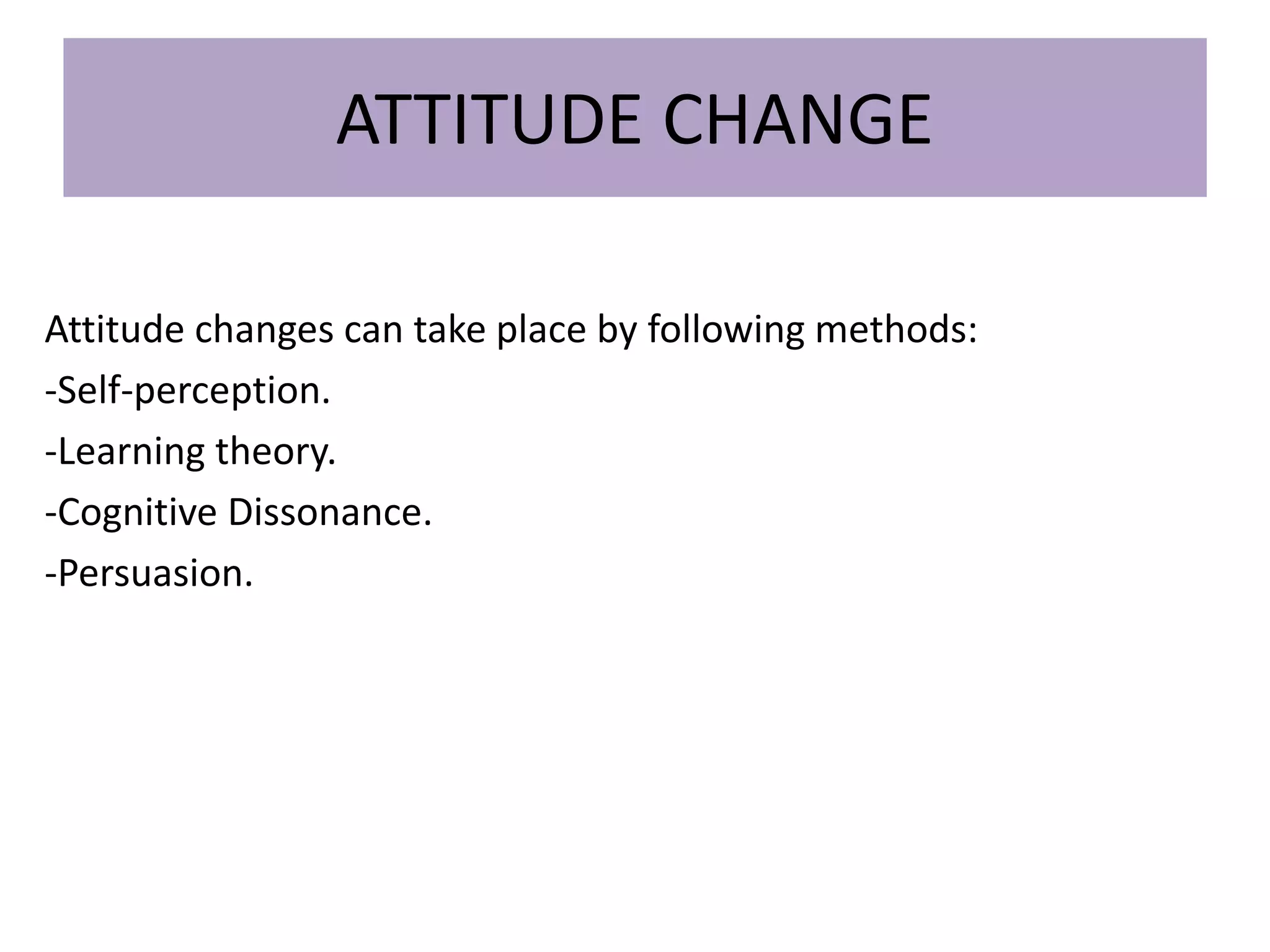 Attitude- Formation and Change | PPTX