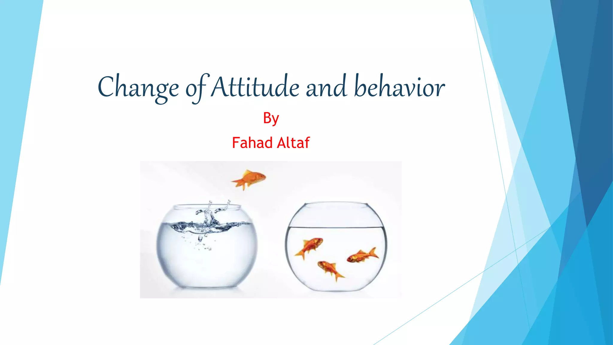 Attitude and behavior | PPTX