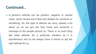 Attitude and behavior | PPTX