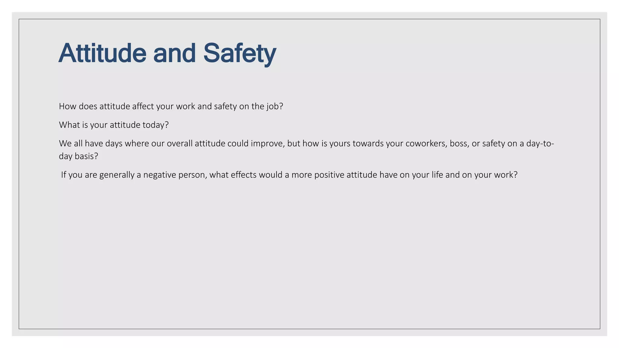 ATTITUDE AND SAFETY.pptx