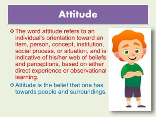 Attitude, Aptitude and Interest | PPTX