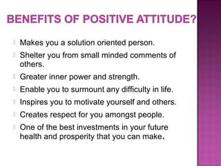 Attitude change your life | PPT
