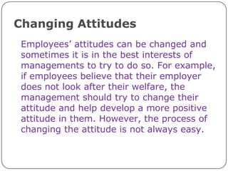 Attitude & effects | PPTX | Human Resources | Business