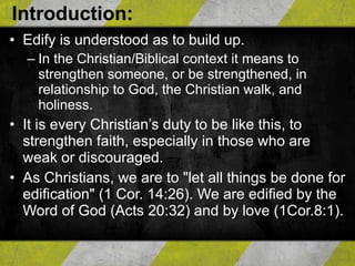 Attitude in Christ: Edification | PPT