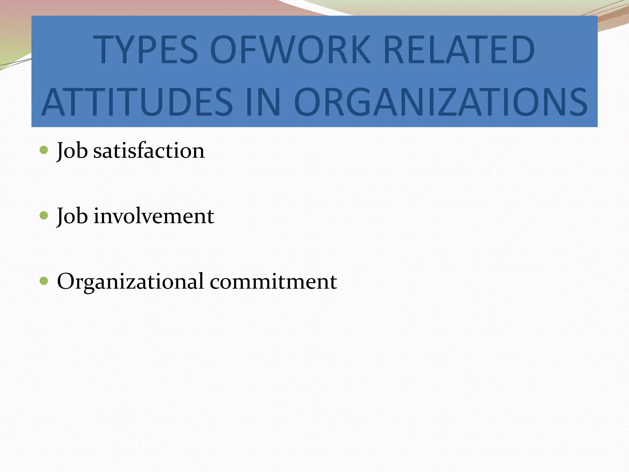 ATTITUDES in OB | PPTX