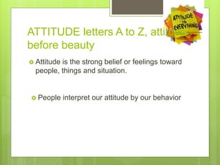 Attitudes self-concept-values-and-ethics | PPTX